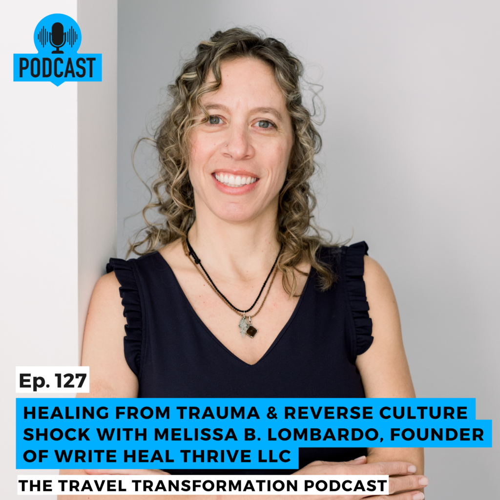 Travel Transformation – Melissa B. Lombardo